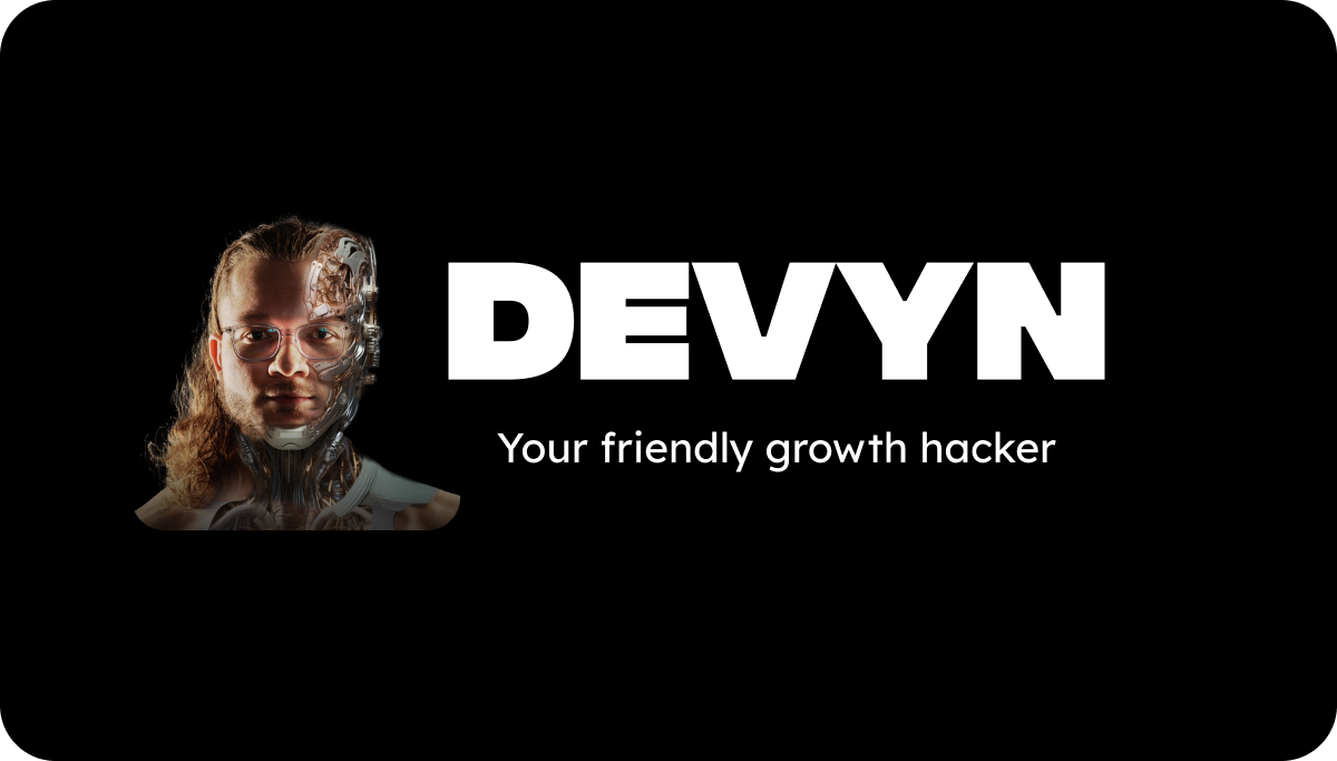 Devyn Fully Autonomous Marketer