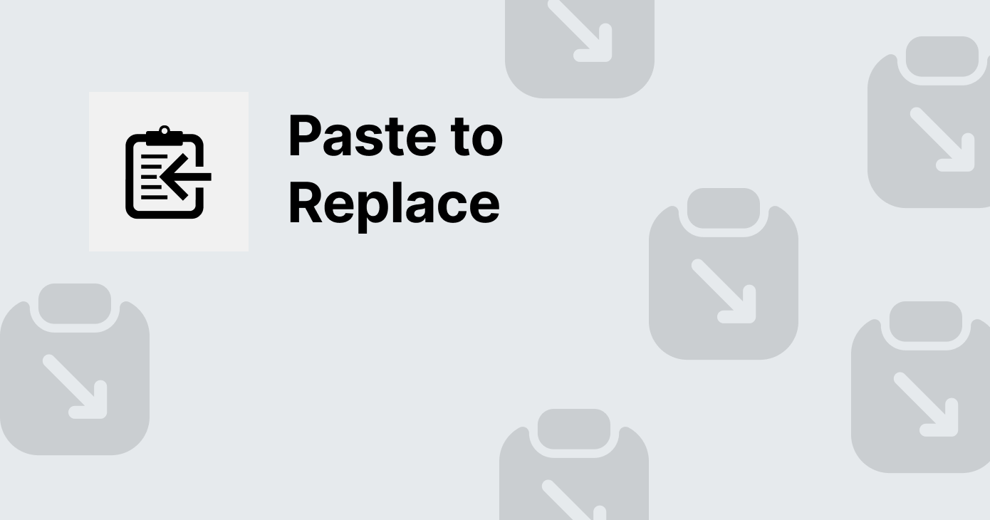 Penpot Plugin | Paste to Replace