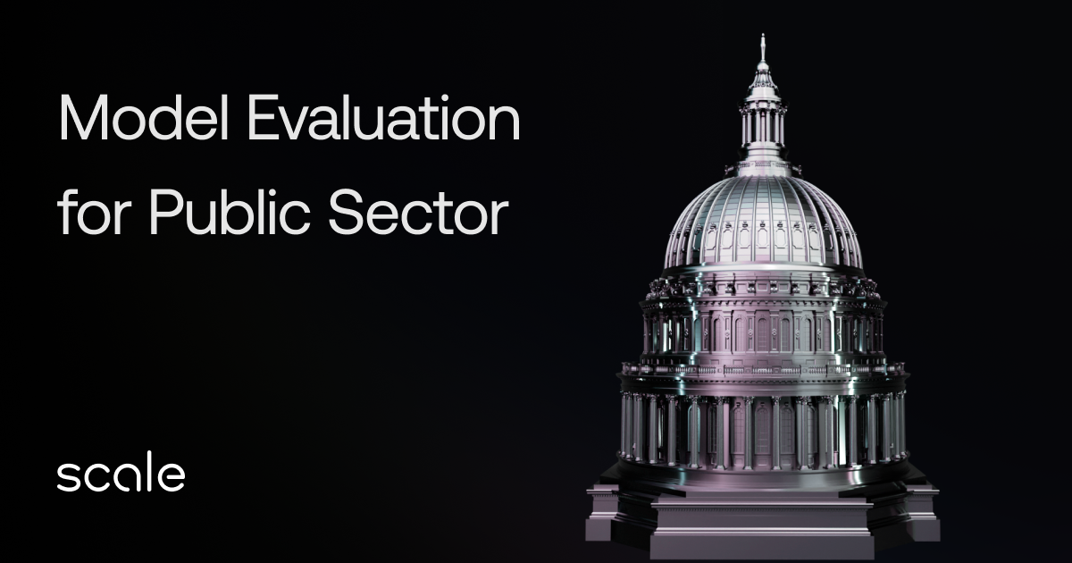 Scale AI | Evaluation and monitoring of generative AI for the Public Sector